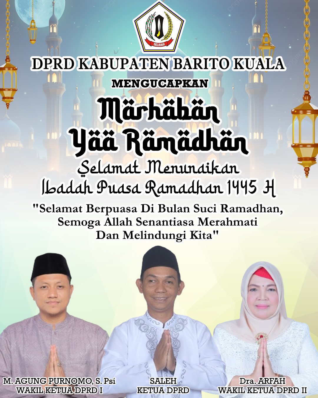 DPRD Barito Kuala Marhaban Yaa Ramadhan Selamat Menunaikan Ibadah Puasa Ramadhan 1445 Hijriah ...