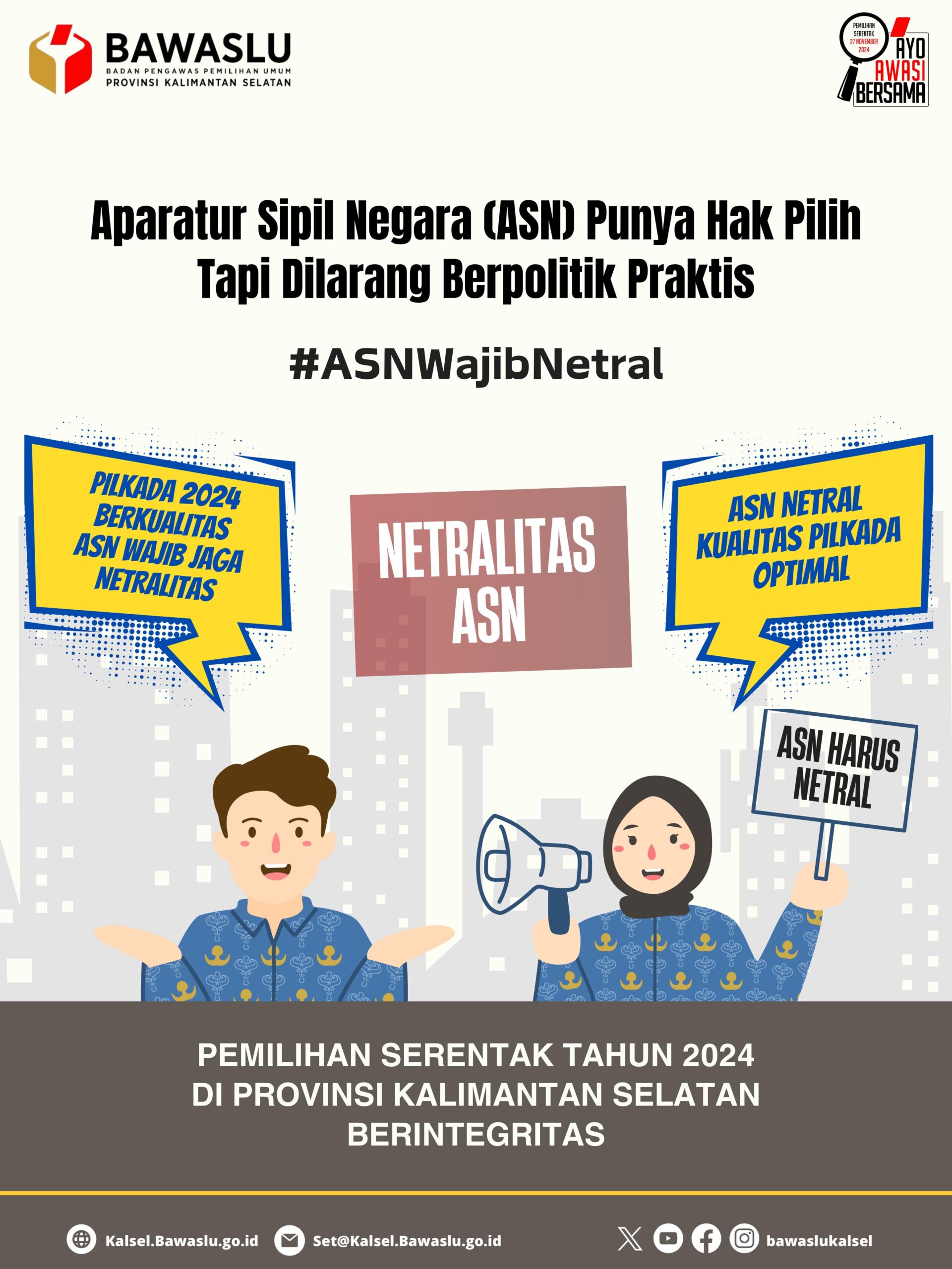 Bawaslu Kalimantan Selatan ASN Wajib Netral – koranbanjar.NET Bawaslu Kalimantan Selatan ASN Wajib Netral – koranbanjar.NET