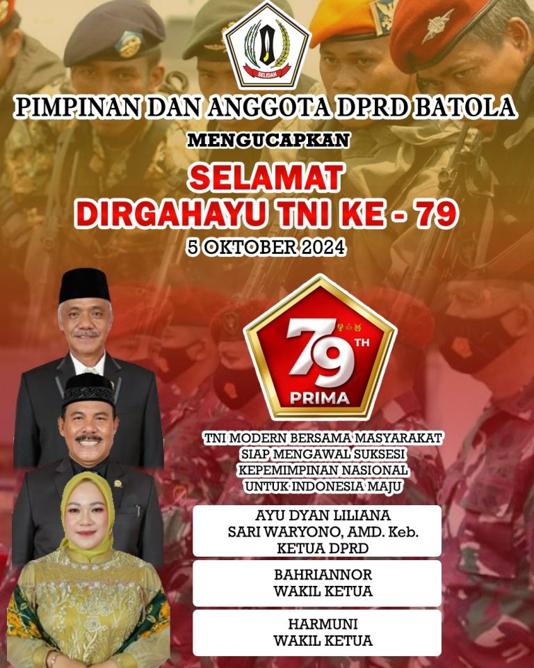 Pimpinan dan Anggota DPRD Batola Mengucapkan Dirgahayu ke-79 TNI 5 Oktober 2024 – koranbanjar.NET